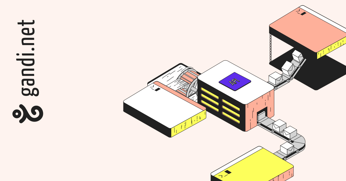 L'API Gandi pour la gestion de vos produits - Gandi.net